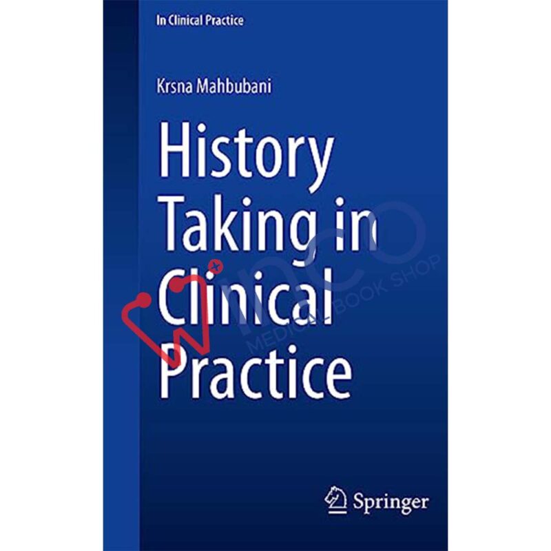 History Taking in Clinical Practice - Winco Medical Book Store