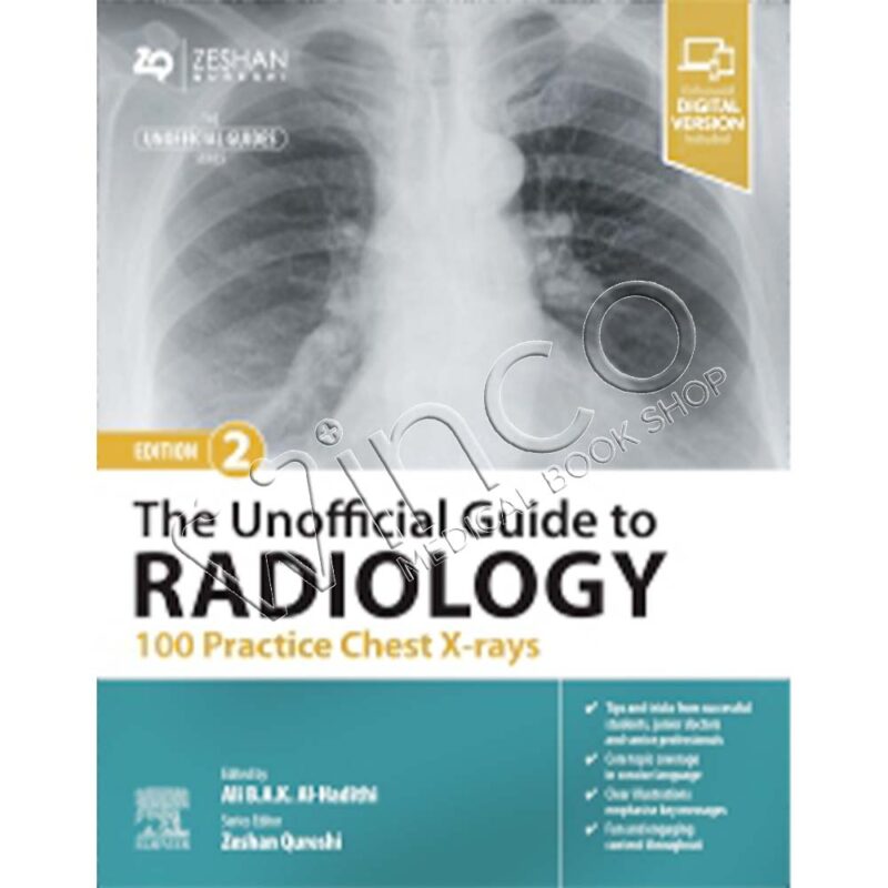 The Unofficial Guide to Radiology: 100 Practice Chest X-rays, 2nd ...