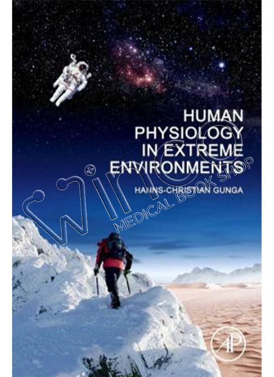Human Physiology in Extreme Environments - Winco Medical Book Store