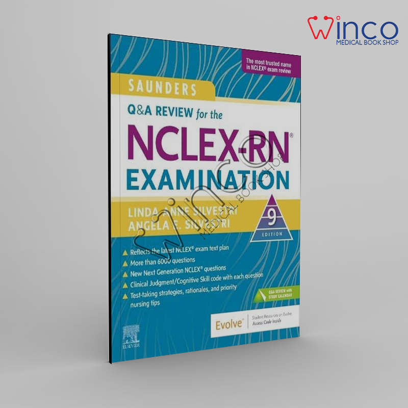 Saunders Q & A Review for the NCLEX-RN® Examination 9th Edition - Winco ...