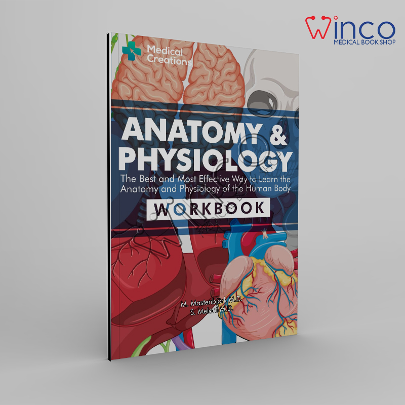 Anatomy & Physiology: The Best and Most Effective Way to Learn the ...