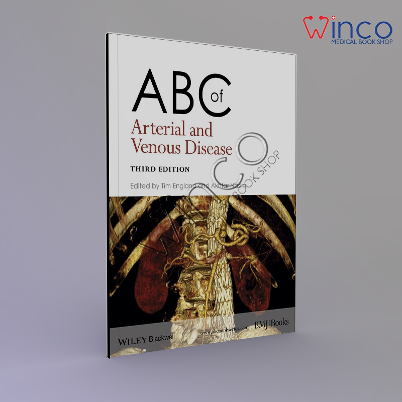 ABC of Arterial and Venous Disease (ABC Series) 3rd Edition - Winco ...